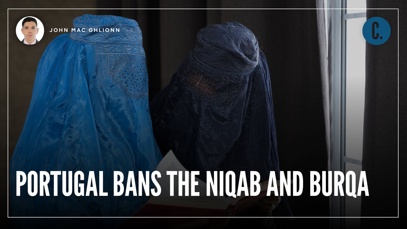 Portugal Bans The Niqab And Burqa